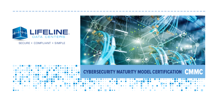 CMMC Made Easy | Lifeline Data Centers